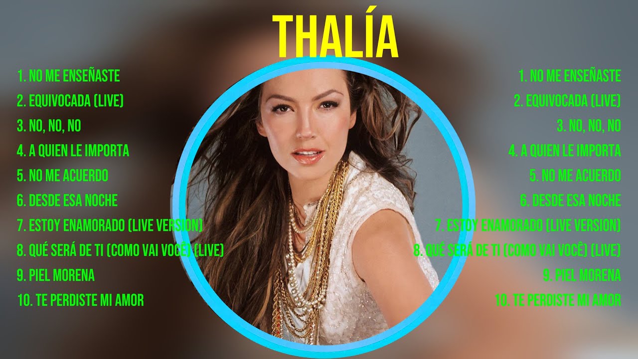 Greatest Hits Thalía álbum completo 2024 ~ Mejores artistas para ...