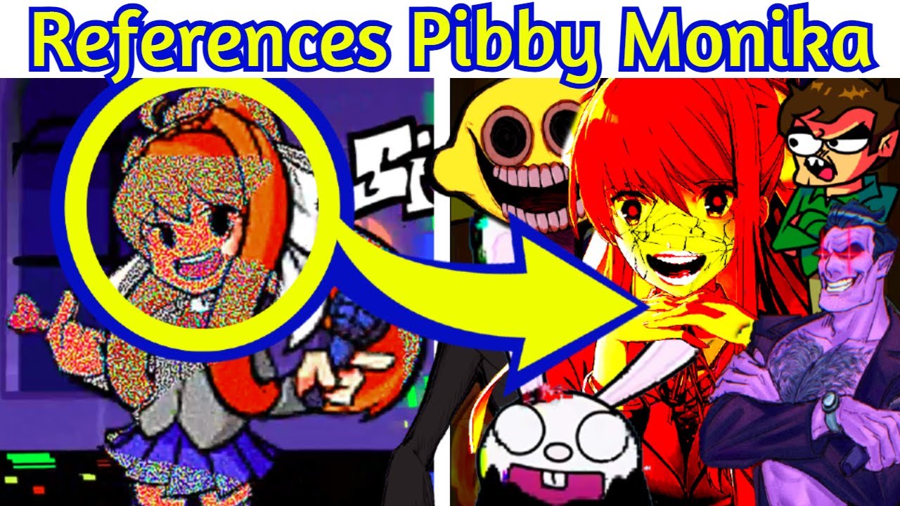 All References in FNF X Pibby Corrupted Monika 2.0 VS Pibby | Come and ...