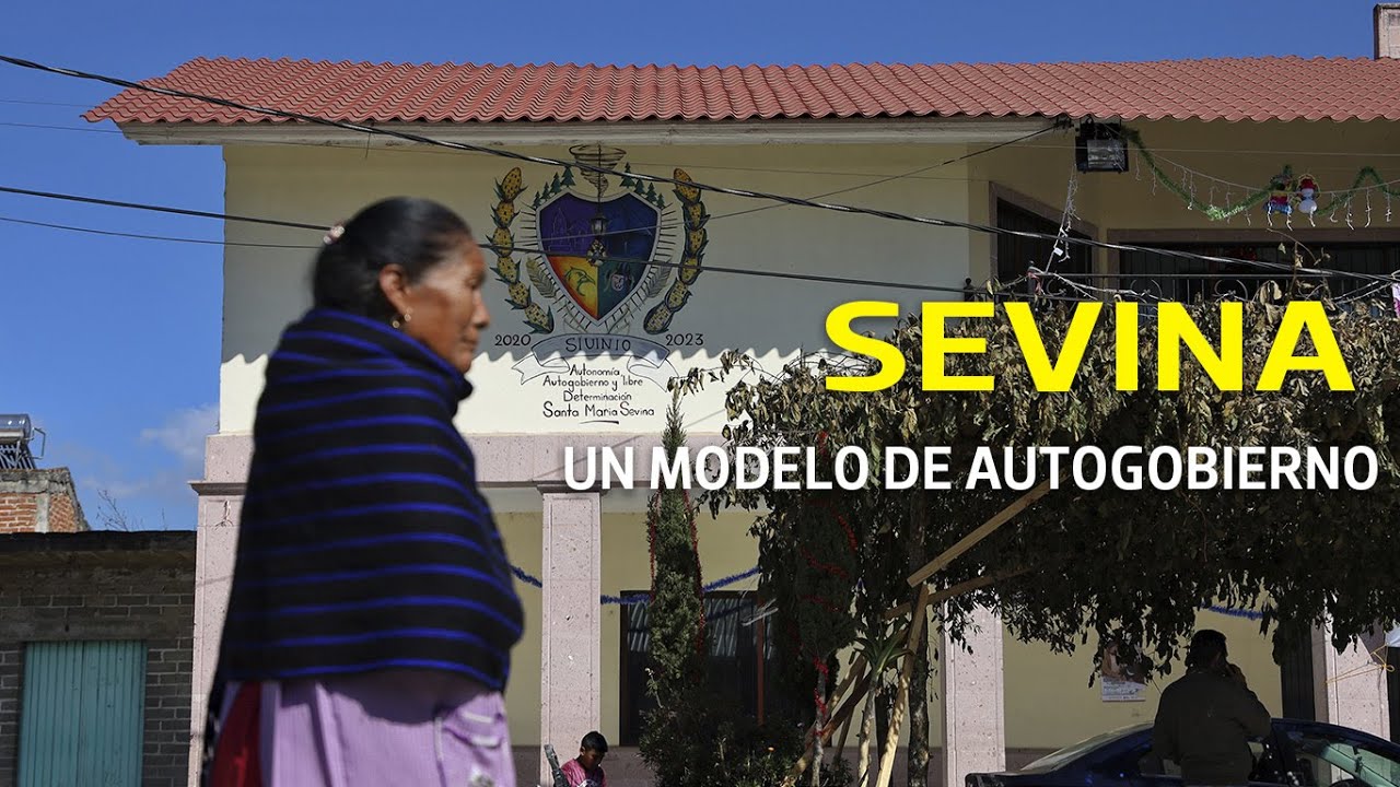 Sevina, un modelo de autogobierno @nahuatzenmichoacan8488 - YouTube