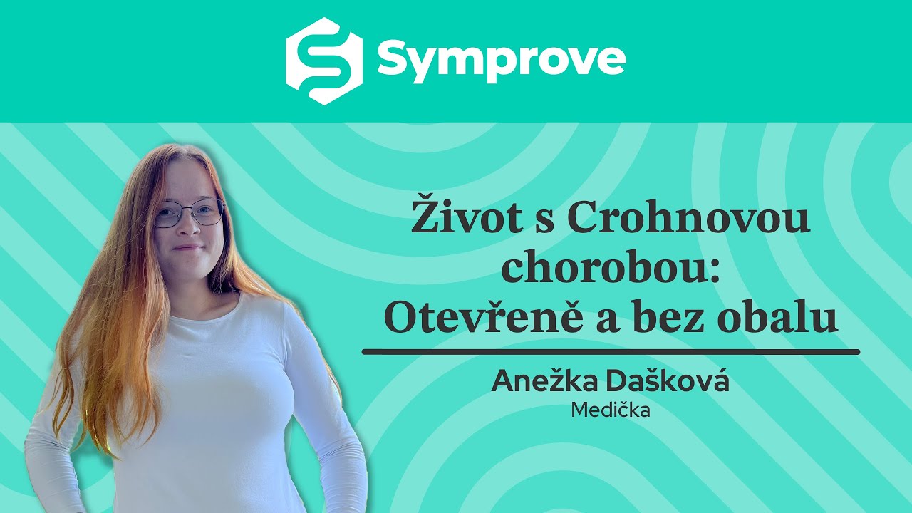 Crohnova choroba - otevřeně a bez obalu s Anežkou Daškovou - YouTube