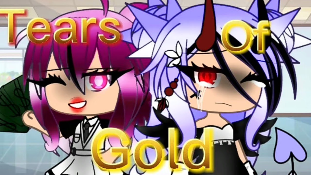 Tears Of Gold•|•glmv•|•gacha life music video•| - YouTube