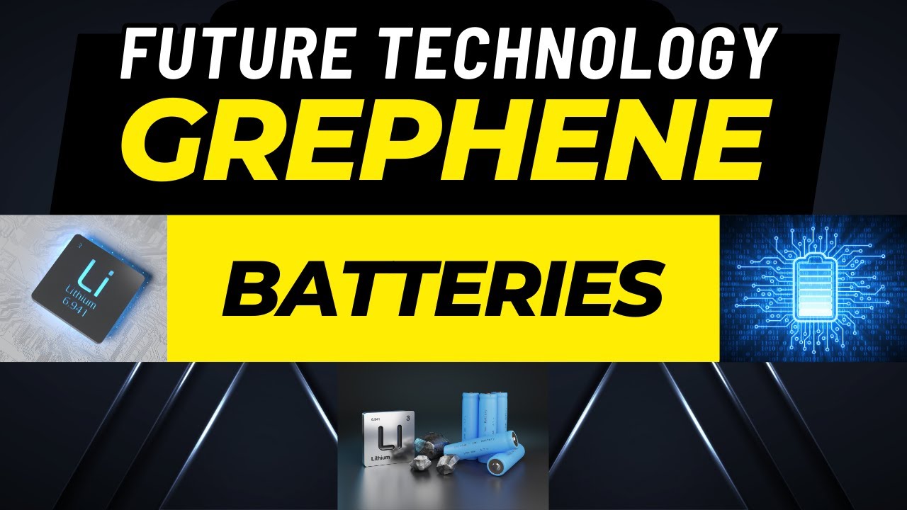 Graphene Battery | Graphene Battery vs Lithium battery | future ...