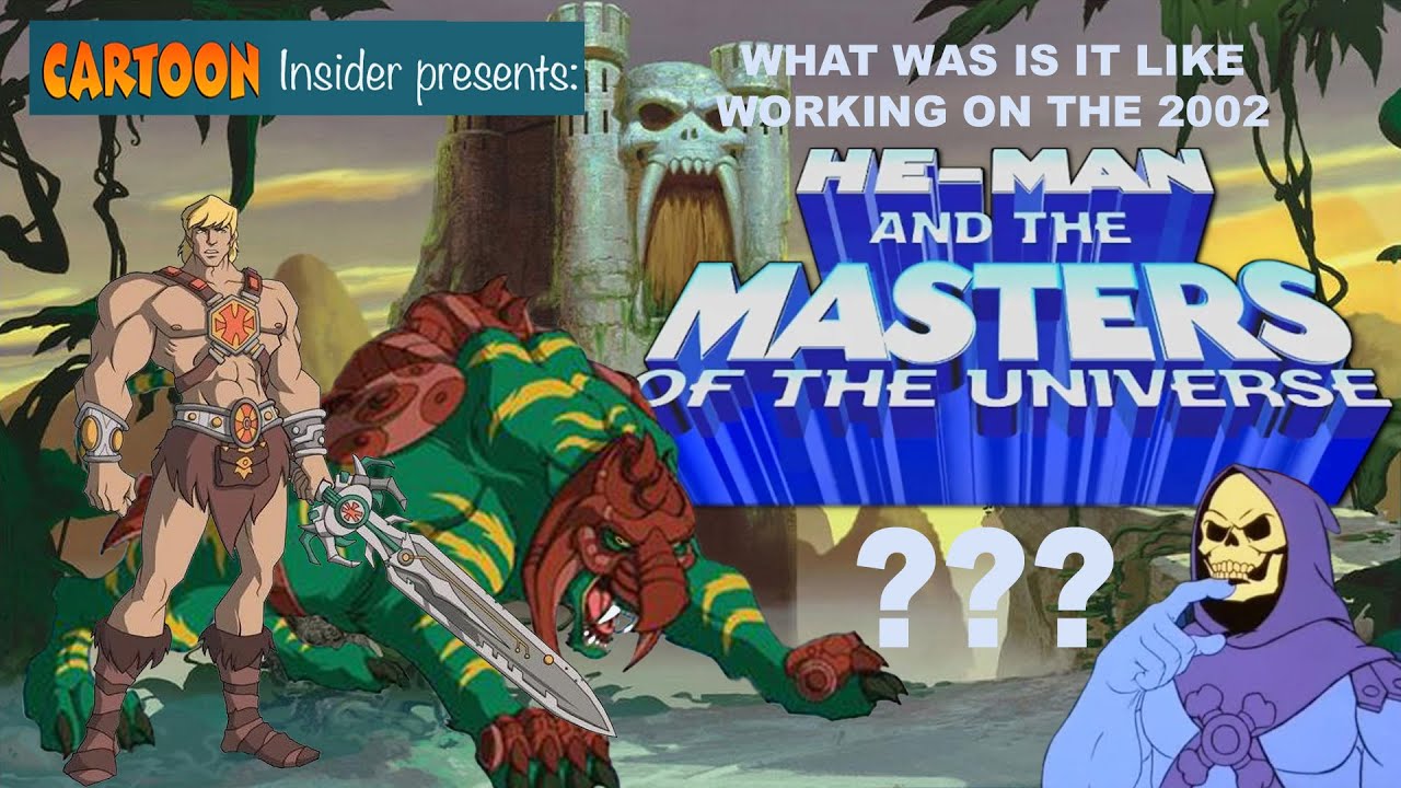 WHAT WAS IT LIKE TO WORK ON 2002’S HE-MAN CARTOON? - YouTube