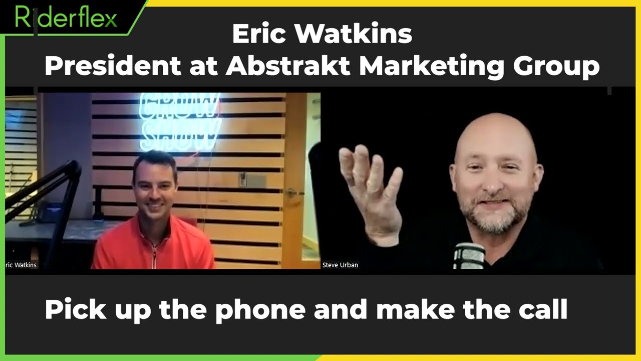 Pick Up the Phone And Make The Call - Eric Watkins, President, Abstrakt ...