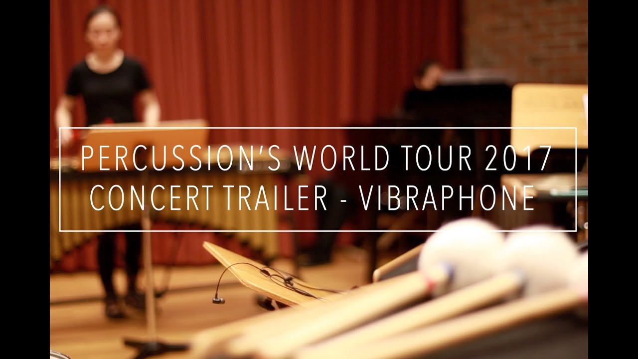 Percussion's World Tour 2017 | Concert Trailer (ft. Double Concerto for ...