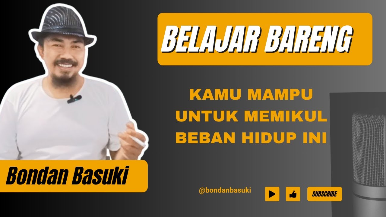Belajar Bareng | Tuhan Tahu Yang Terbaik Untukmu | Bondan Basuki - YouTube