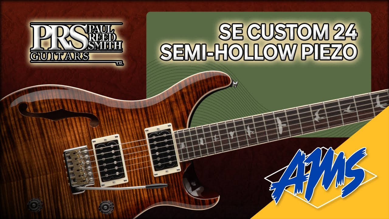 PRS SE Custom 24 Semi-Hollow Piezo | Three Pickups and the Truth - YouTube