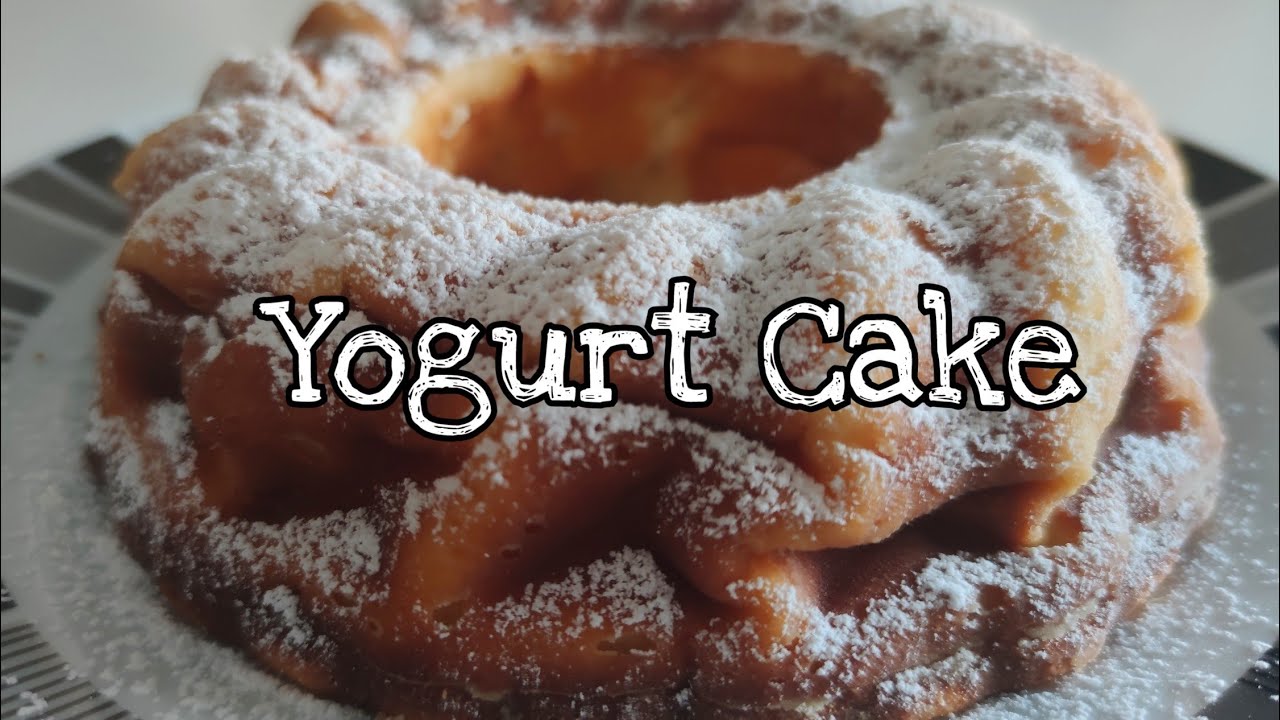 Yogurt Cake Recipe YouTube yogurt-cake-recipe-youtube