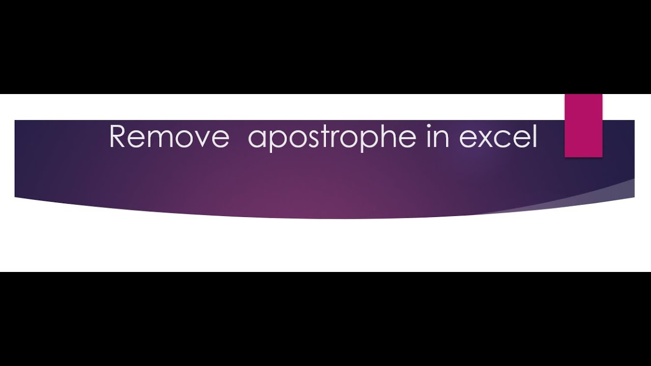 Apostrophe Remove In Excel In Hindi YouTube Apostrophe Remove In Excel In Hindi YouTube