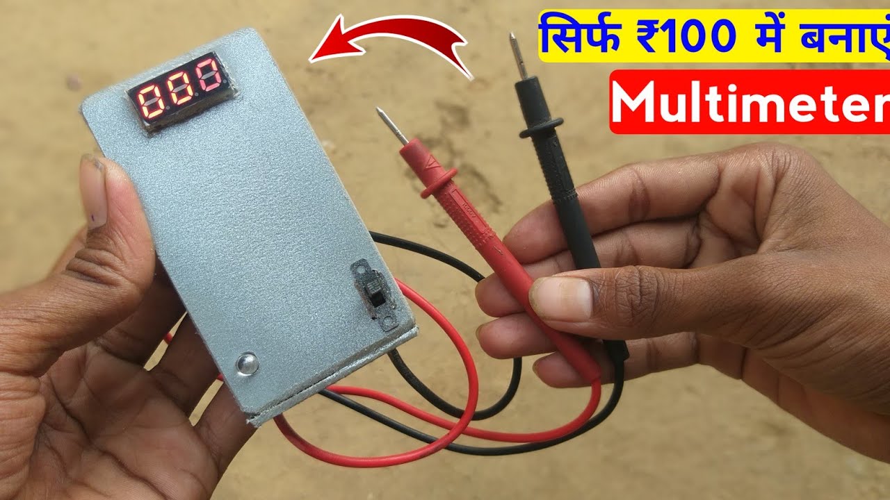 सिर्फ ₹100 में बनाए मल्टीमीटर || How To Make Multimeter At Home ...