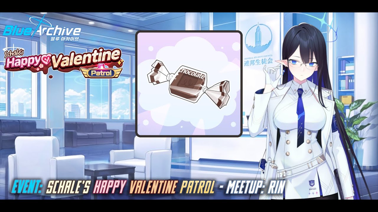 Blue Archive - Schale's Happy Valentine Patrol (Event) - Meetup: Rin ...