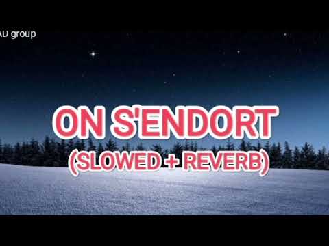willy william ft. keen'v on s'endort (lofi) | on s'endort song | slowed and reverb | lofi song
