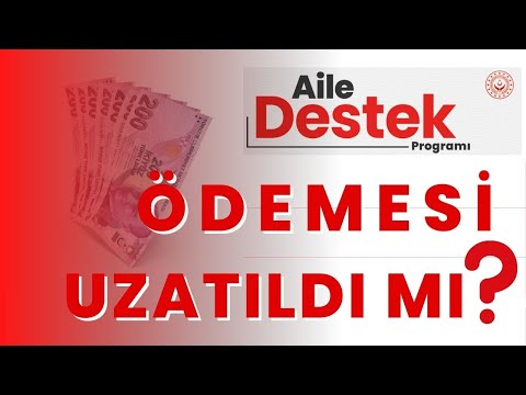 AİLE DESTEK ÖDEMESİ UZATILDI MI ? SOSYAL YARDIM ÖDEMESİ OLAN AİLE  DESTEK YARDIMI SON DURUMU NEDİR ?