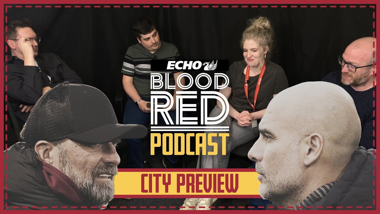 Blood Red Podcast: City preview | changing role of a number six | LFC ...