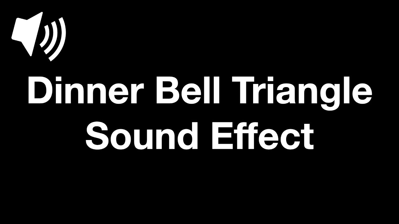 Dinner Bell Triangle - Sound Effect [4K] - YouTube