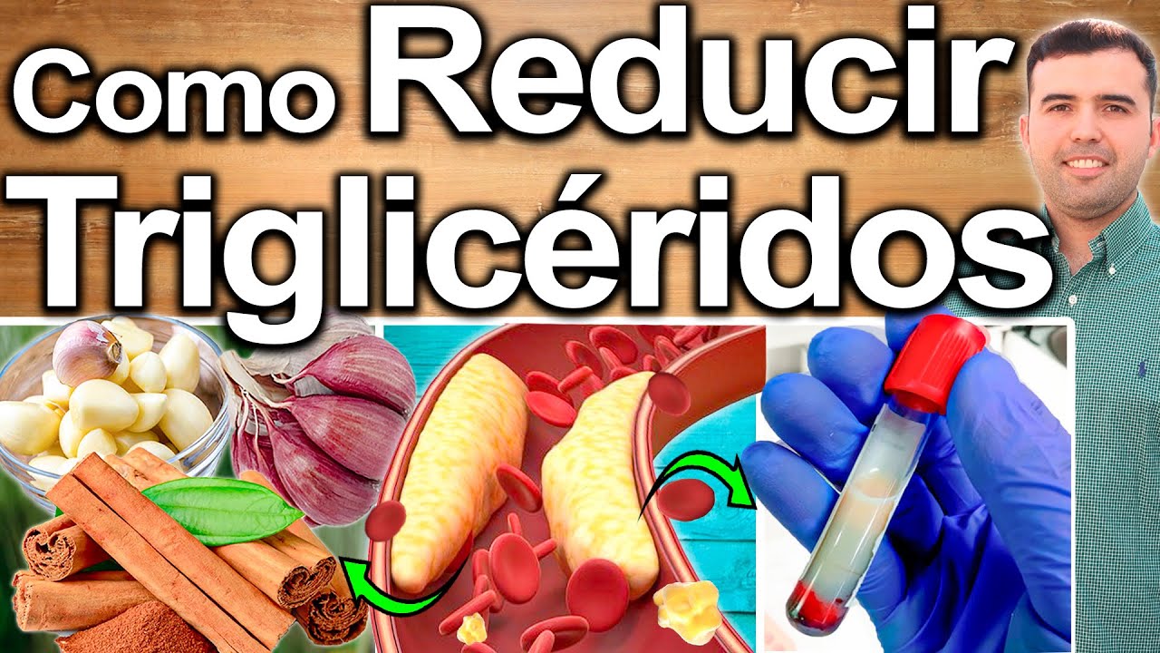 CÓMO BAJAR LOS TRIGLICERIDOS EN 24 HORAS - Técnicas Y Soluciones ...
