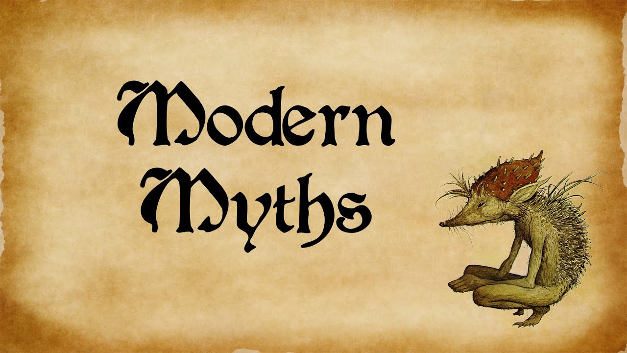 Modern Myths - YouTube