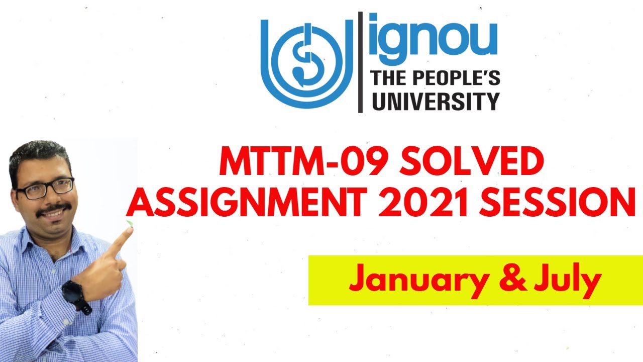 MTTM-09 SOLVED IGNOU ASSIGNMENT 2021 II Full Solved - YouTube