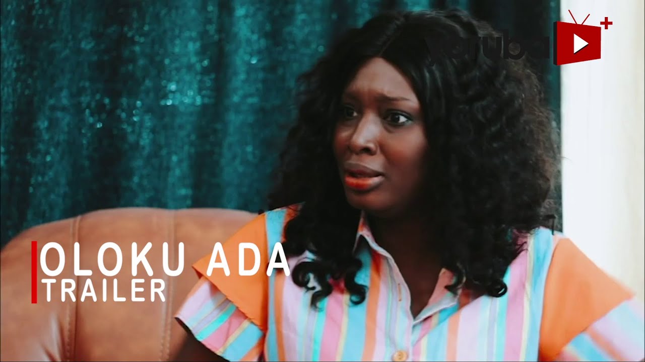Oluku Ada Yoruba Movie 2021 Showing Next On Yorubaplus - YouTube