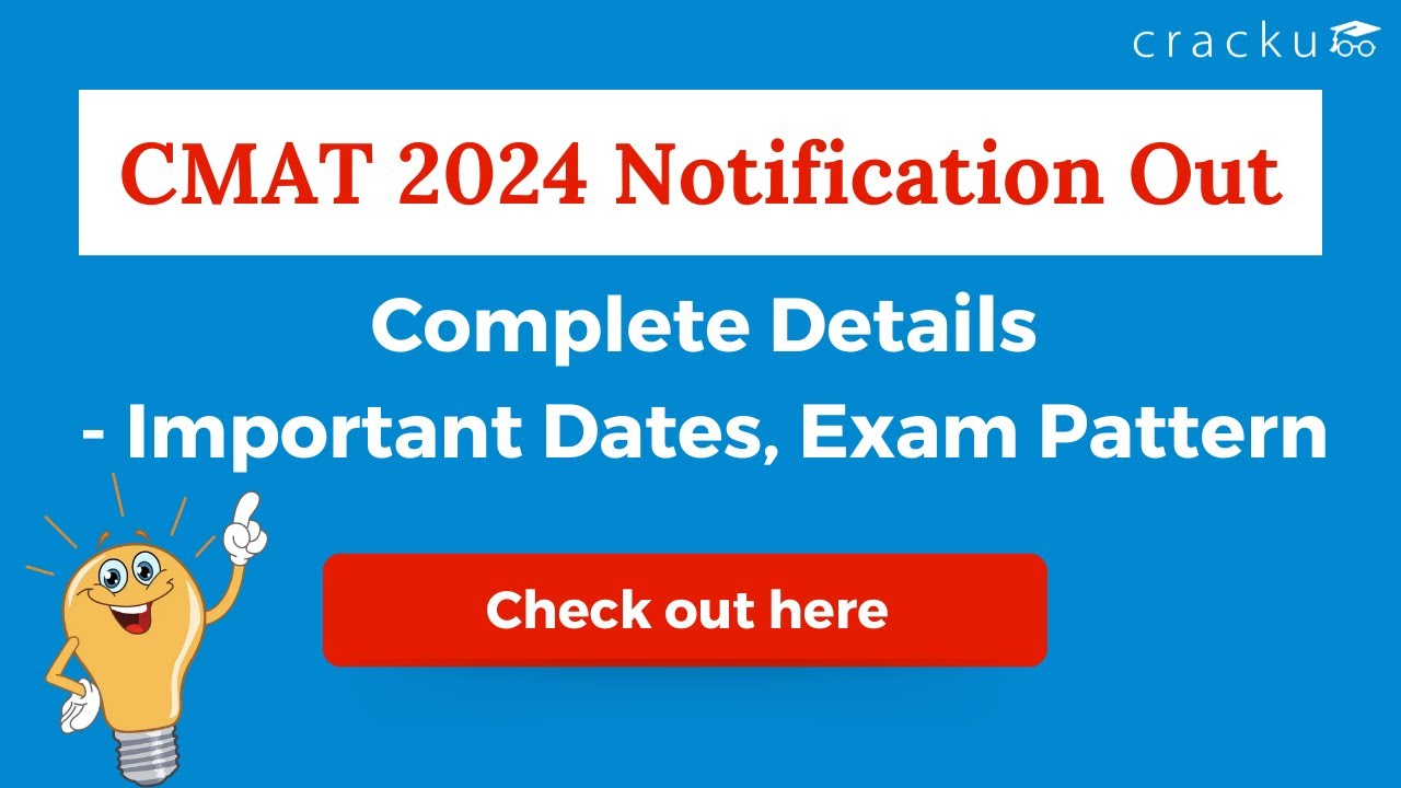 CMAT 2024 Notification Out | CMAT 2024 Important Dates, Top colleges To ...