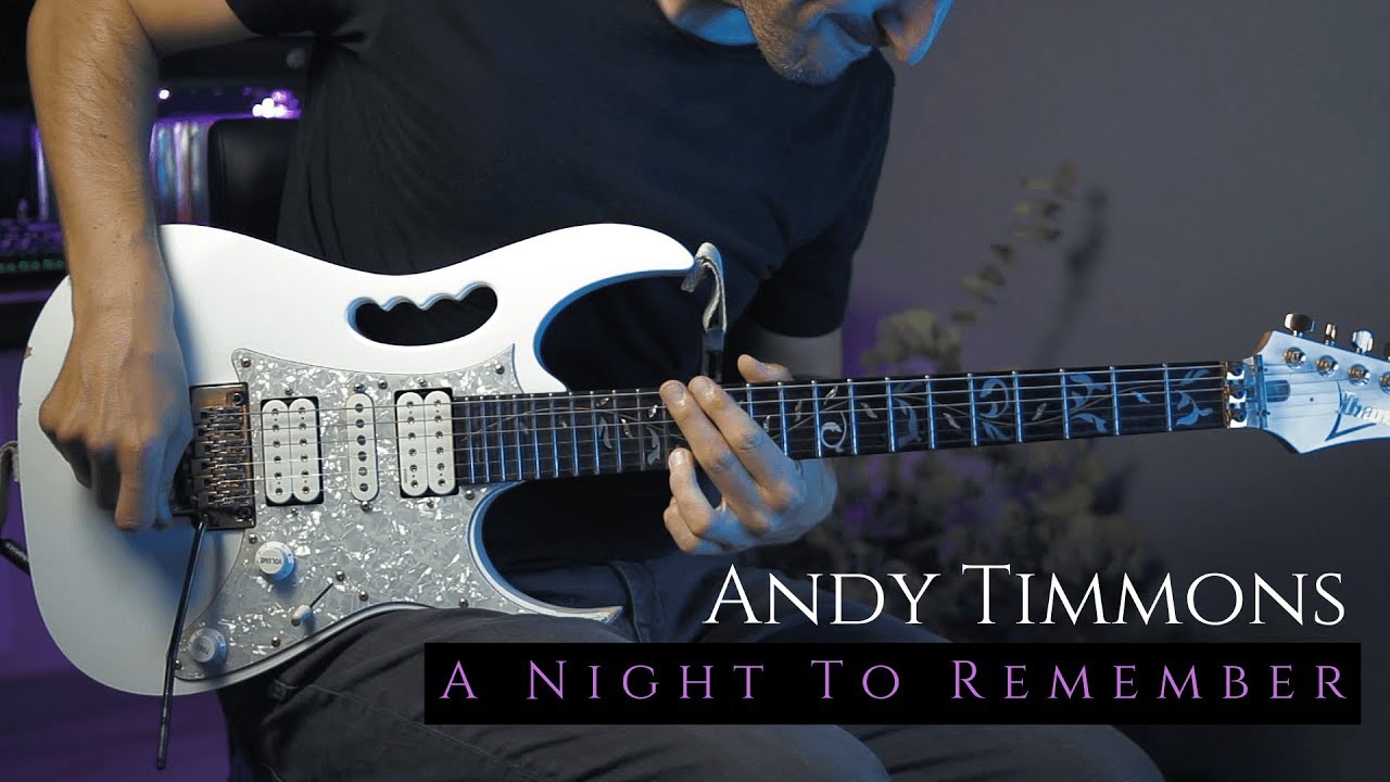 Andy Timmons - A night To Remember - Guitar Cover - YouTube