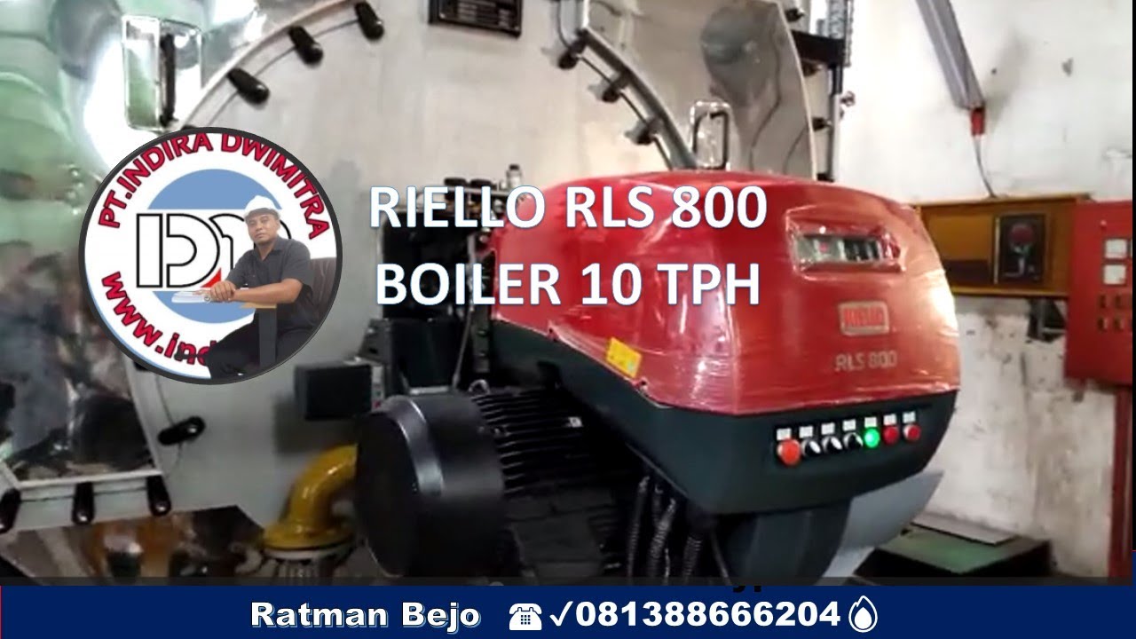 Jual Riello - RLS 800/E MX 1750/3500 ÷ 8000 kW- BOILER 10TPH Dual Fuel Burner☎️ 081388666204🔥 ...