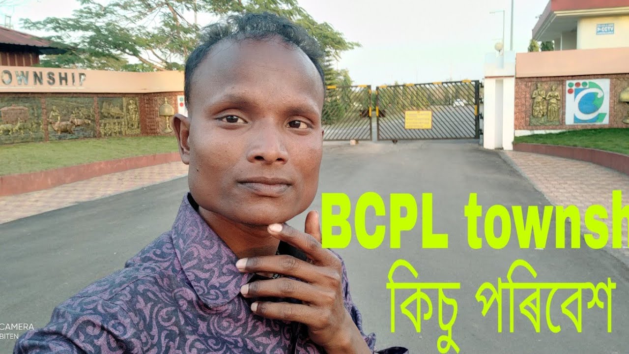 bcpl township dibrugarh - YouTube