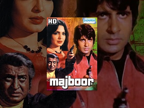 Majboor (HD)- Hindi Full Movie - Amitabh Bachchan, Parveen Babi - Hit Hindi Movie With Eng Subs