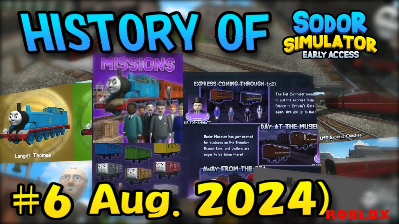 History of Sodor Simulator(NWR) #6 (Aug. 2024) - YouTube