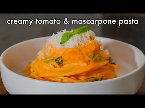 Creamy Tomato and Mascarpone Pasta