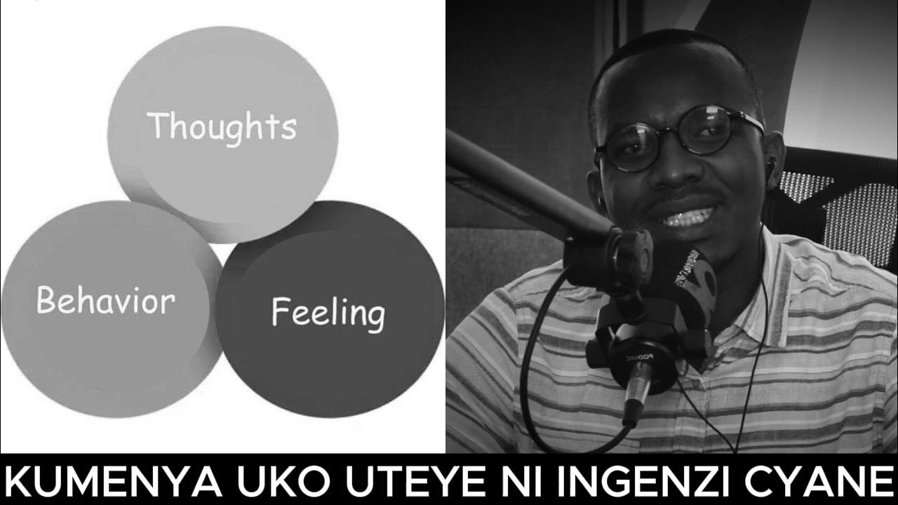 (SHAPITIRE Y'UMWAKA) KUMENYA UKO UTEYE BYAGUFASHA GUHINDURA UBUZIMA ...