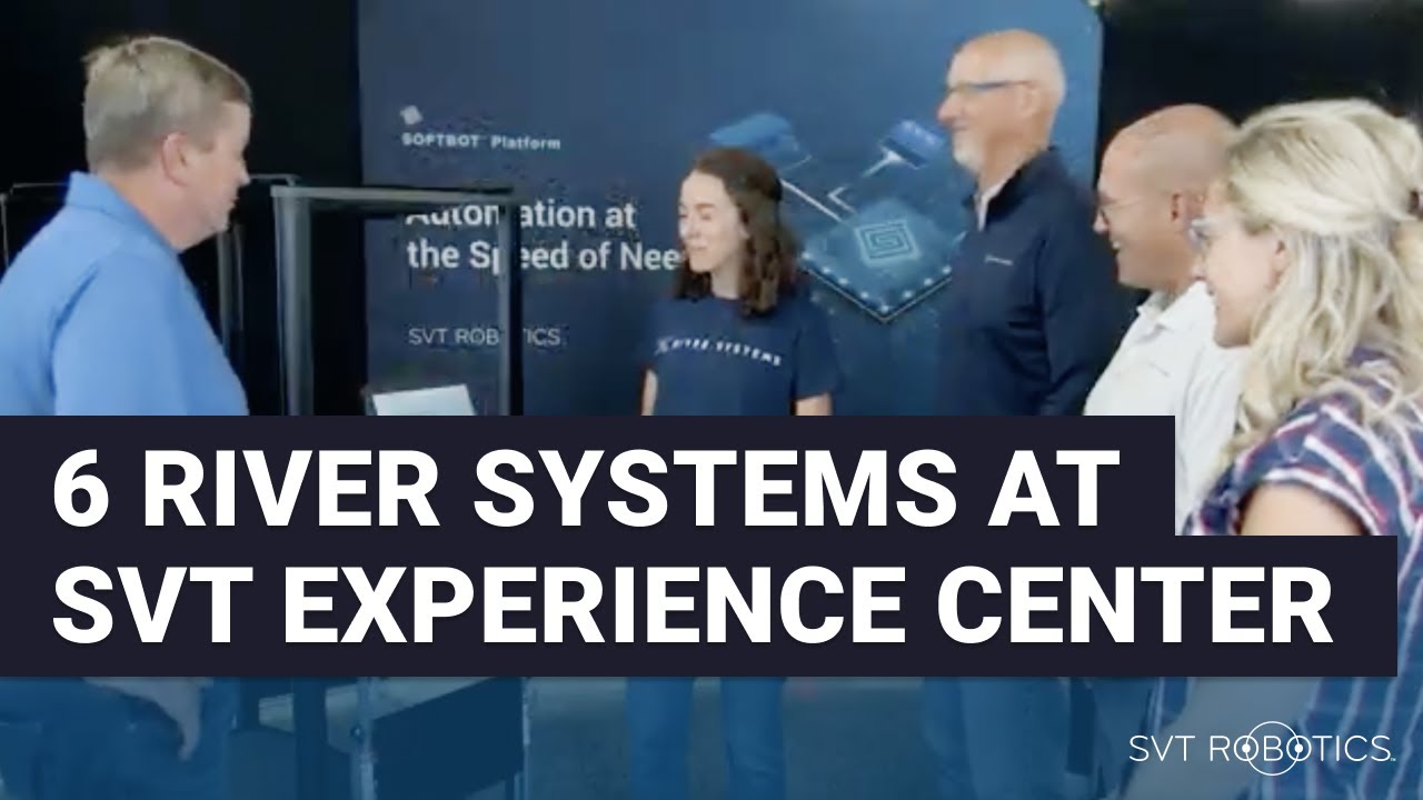 6 River Systems in the SVT Experience Center - YouTube