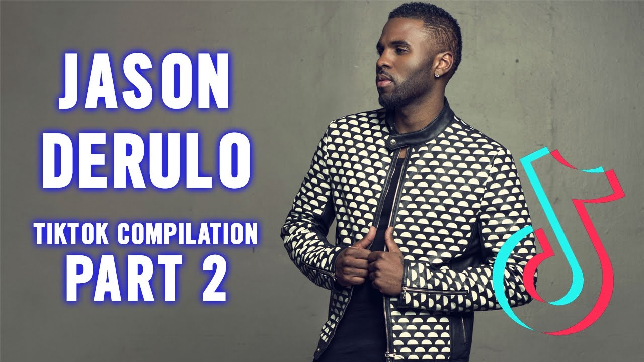 Jason Derulo TikTok Compilation Part 2 - YouTube