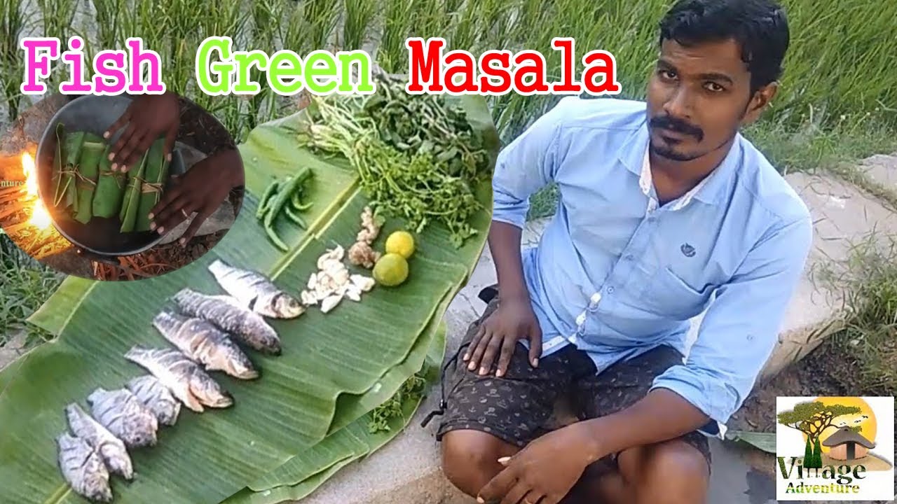 Fish Catching in River and Cooking with "GREEN MASALA" || #Village ...