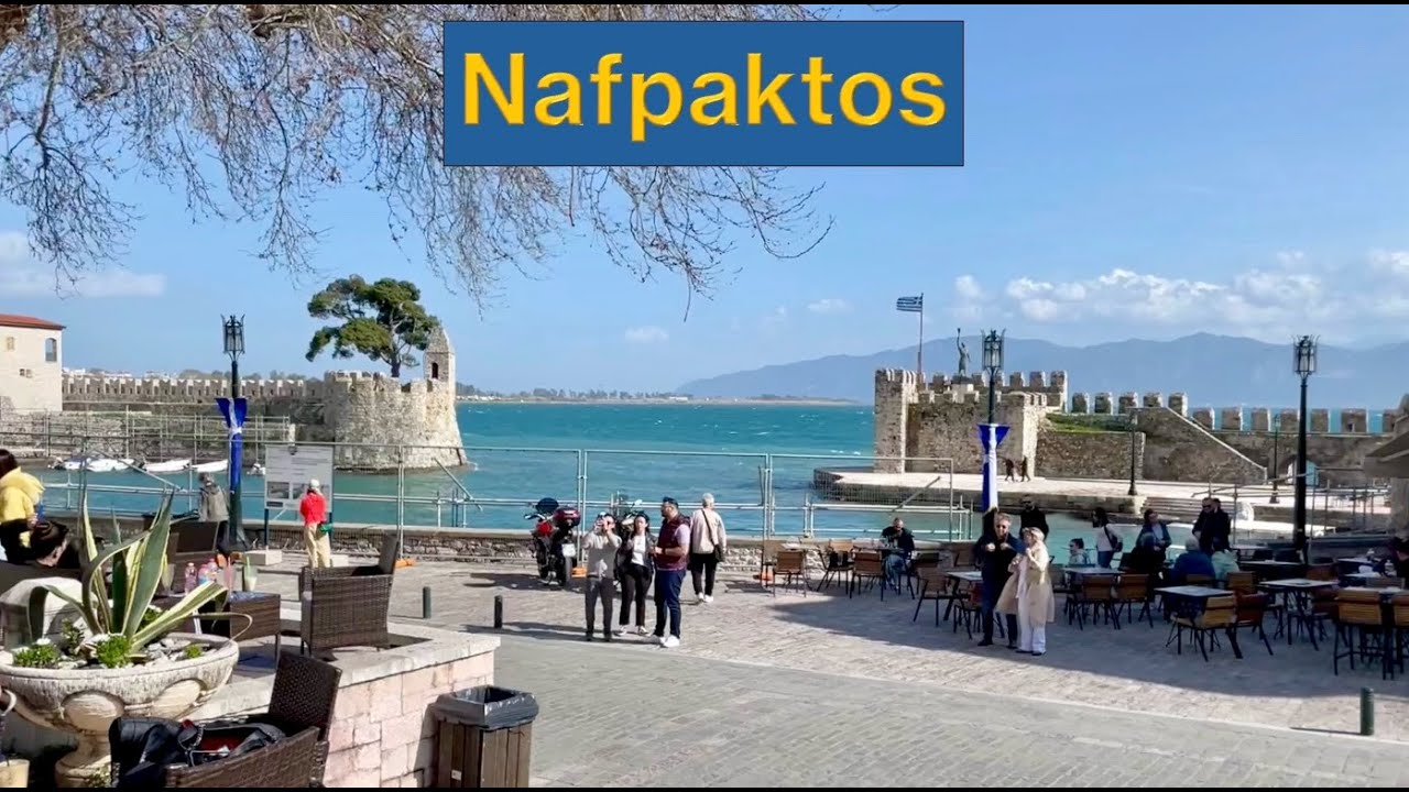 🇬🇷 Nafpaktos, Greece (Popular en route to Delphi) - YouTube