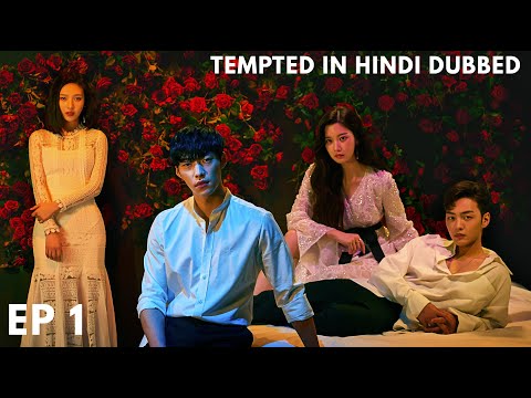 TEMPTED EP 1 IN HINDI DUBBED
