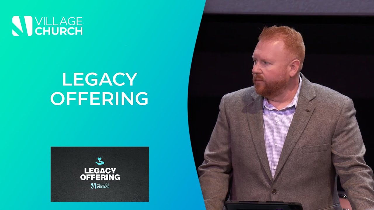 Legacy Offering - YouTube
