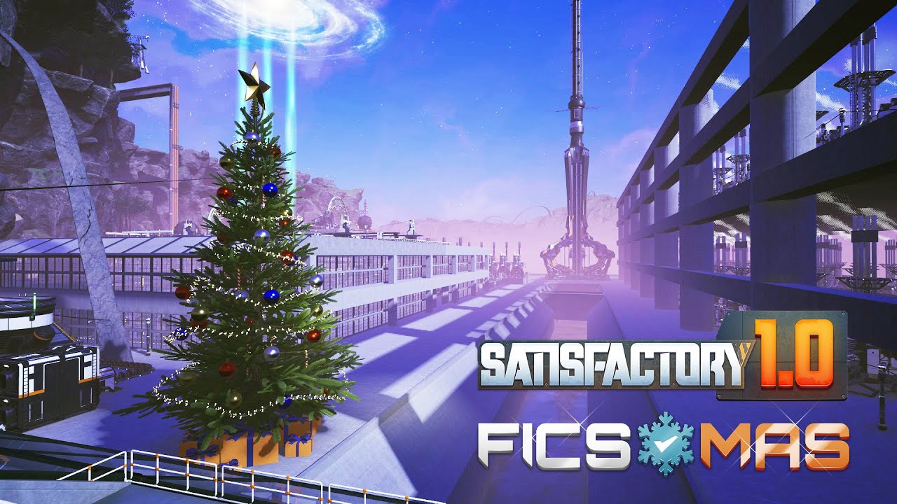 We Wish You A Merry Ficsmas - Satisfactory 1.0 - Ficsmas Event [E5 ...