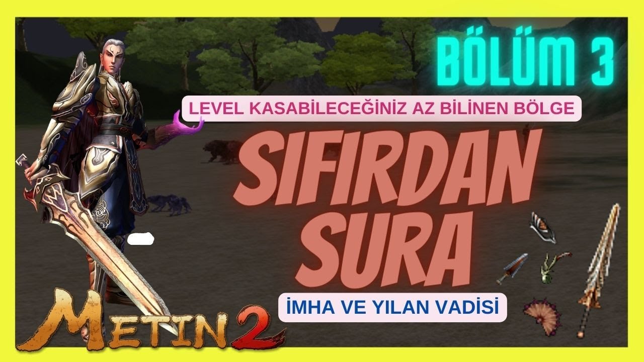 METİN2 GİZEMLİ LEVEL KASMA YERİ | İMHA VE YILAN VADİSİ | [RUBY]Charon | SIFIRDAN SURA [BÖLÜM 3 ...