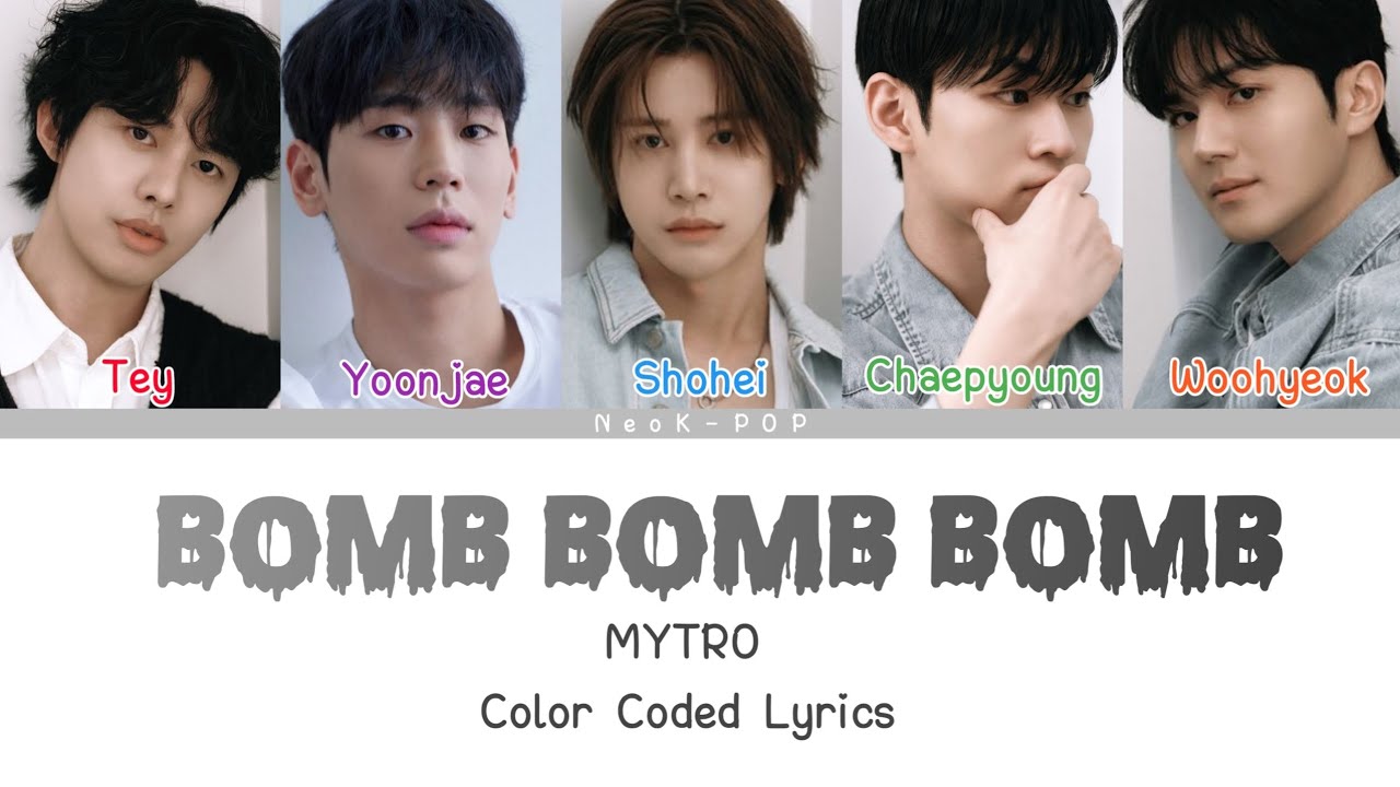 MYTRO - BOMB BOMB BOMB Color Coded Lyrics (Rom) - YouTube