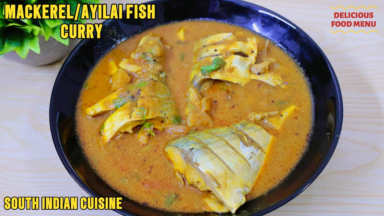 Flavorful Mackerel Fish Curry | Healthy & Easy South Indian Recipe ...