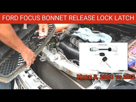 Ford Focus Bonnet Release Look. How to Change the Faulty, Broken Bonnet ...