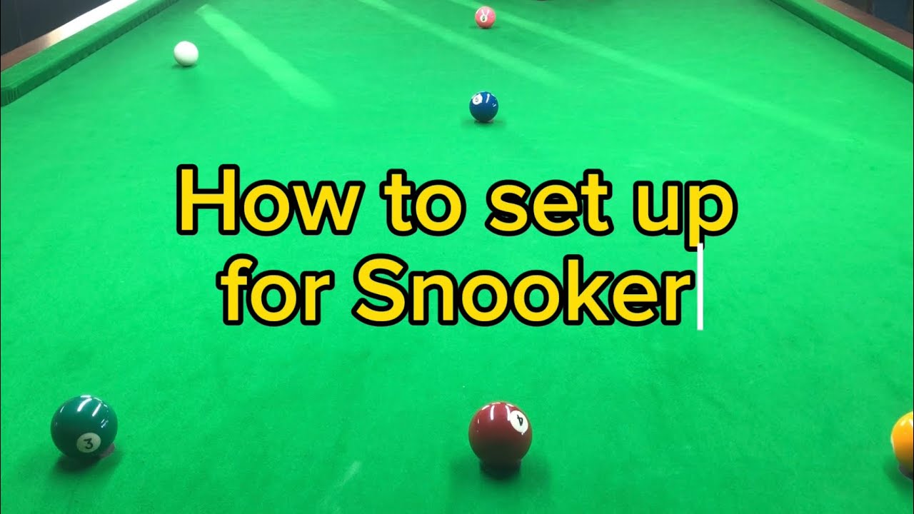 How to Set Up for Snooker - YouTube