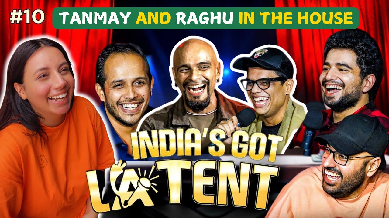 INDIA'S GOT LATENT | EP 10 ft. Raghu Ram ‪‬ ‪ @Sidwarrier @tanmaybhat ...