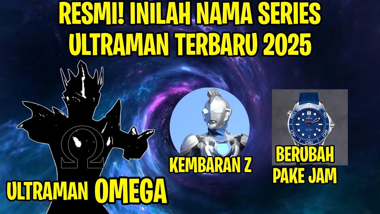 ULTRAMAN OMEGA Series Ultraman Terbaru 2025! - Kembaran ULTRAMAN Z? - YouTube