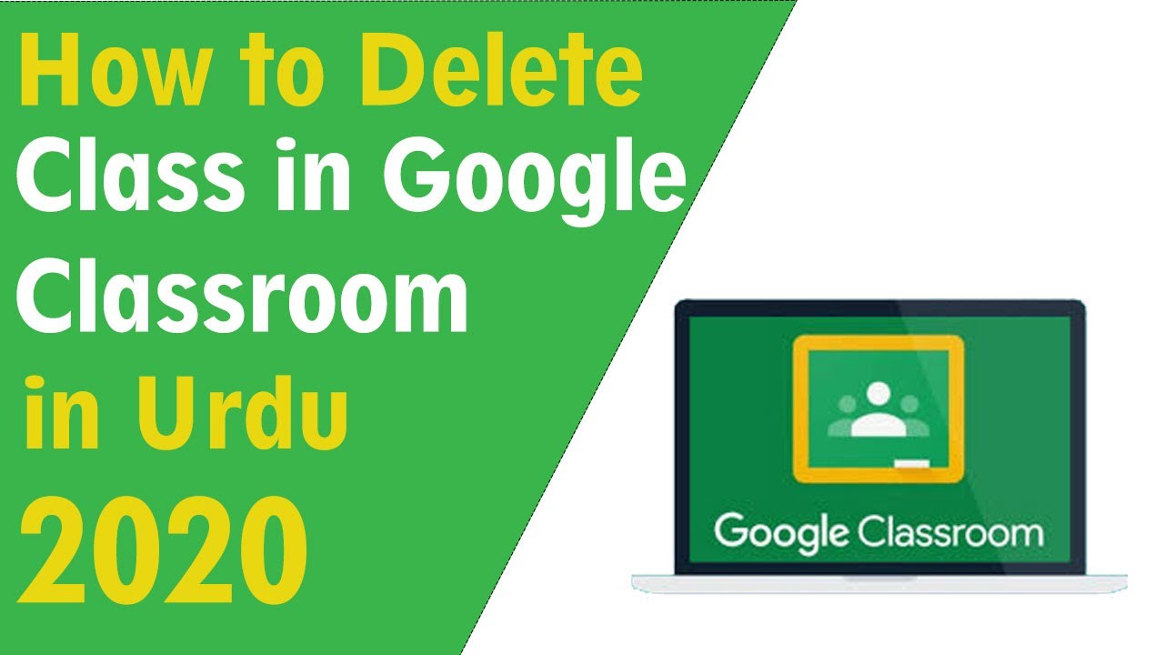 How To Delete Class In Google Classroom In Urdu YouTube How To Delete Class In Google Classroom In Urdu YouTube
