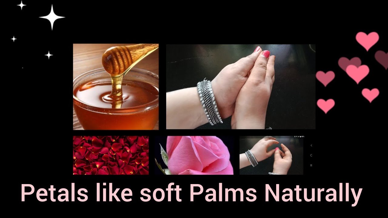 Petals🌹 soft Palms in just 5 mins.Naturally soft with natural 💖products ...