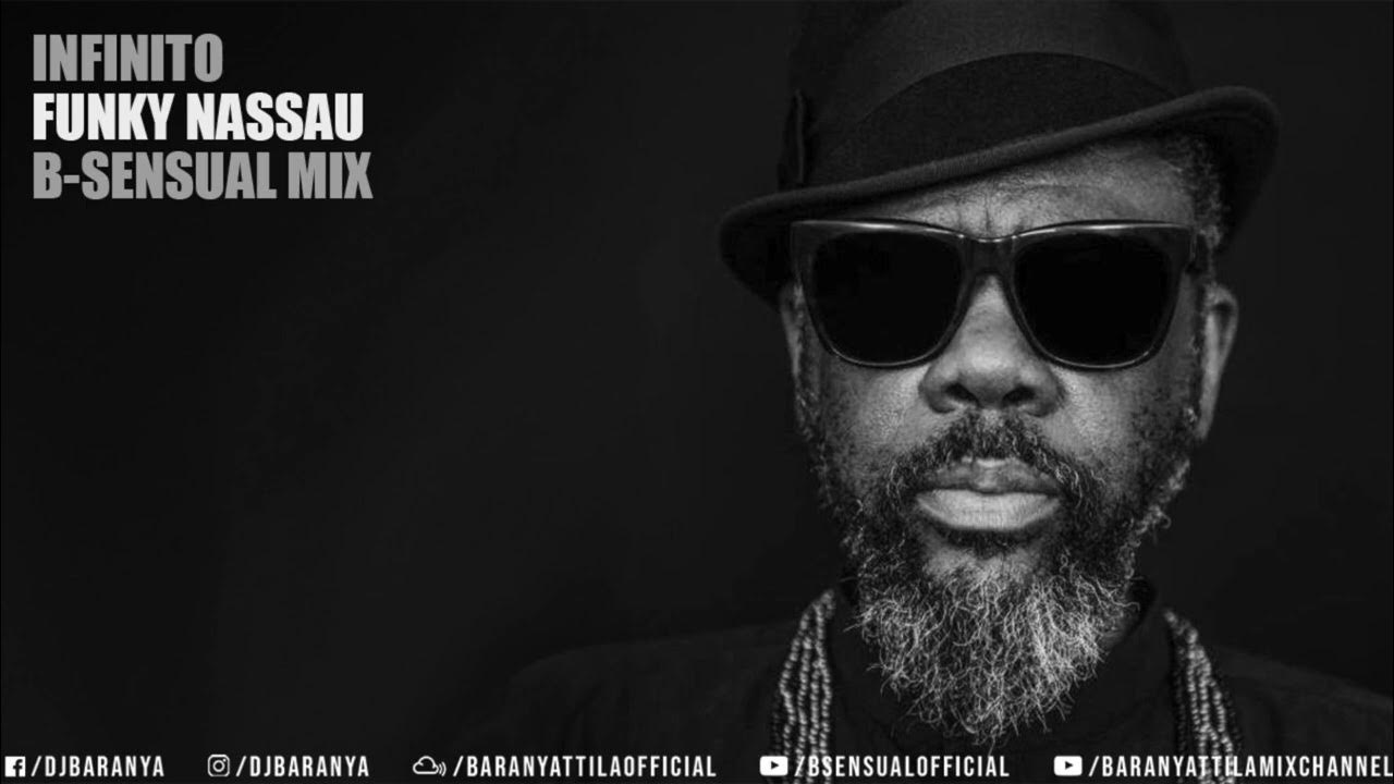 Infinito - Funky Nassau (B-sensual Mix) - YouTube