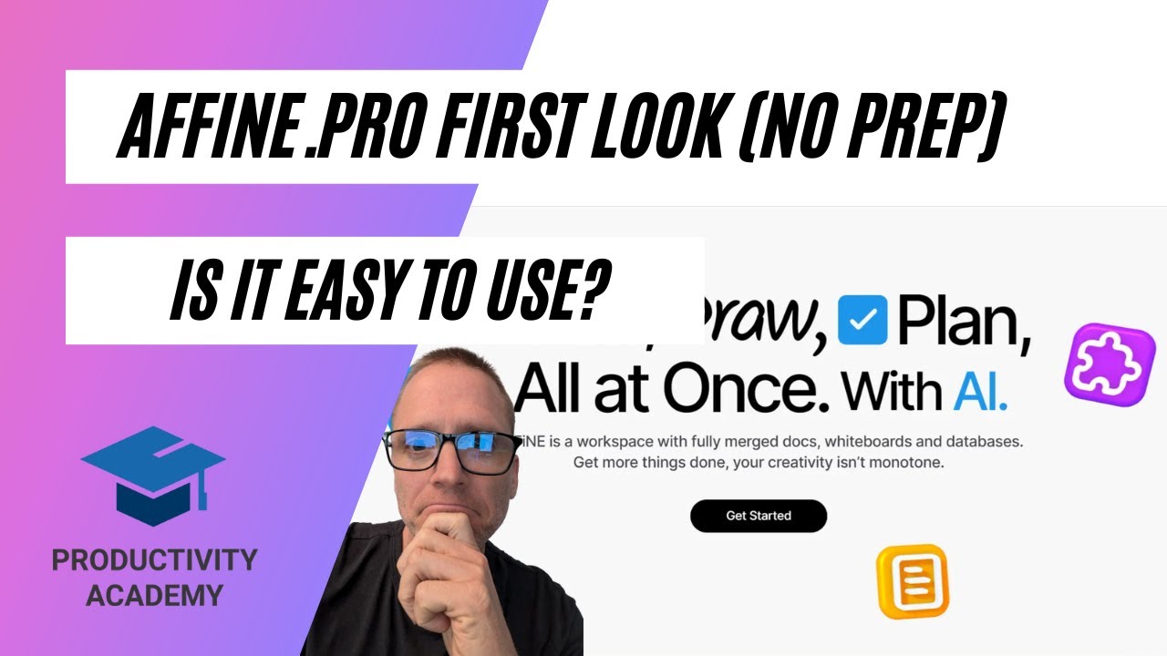 Affine.pro first look - going in blind...is it easy to get started ...