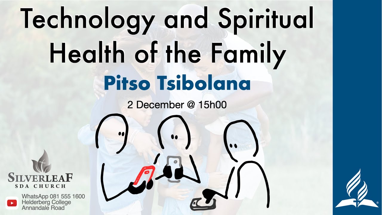 Technology and Spiritual Health of the Family - Pitso Tsibolana - YouTube